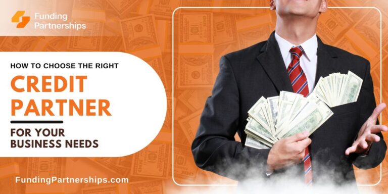 How to Choose the Right Credit Partner for Your Business Needs ...
